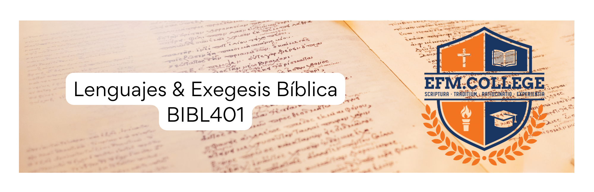 Curso: BIBL401_F25 Lenguajes & Exegesis Bíblica